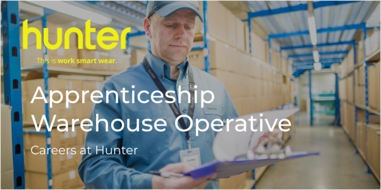 Apprenticeship Warehouse Operative (12 month contract) | Hunter Apparel Solutions
